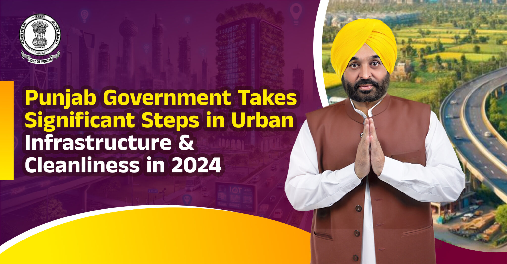 Punjab Govt Enhances Urban Infrastructure, Cleanliness